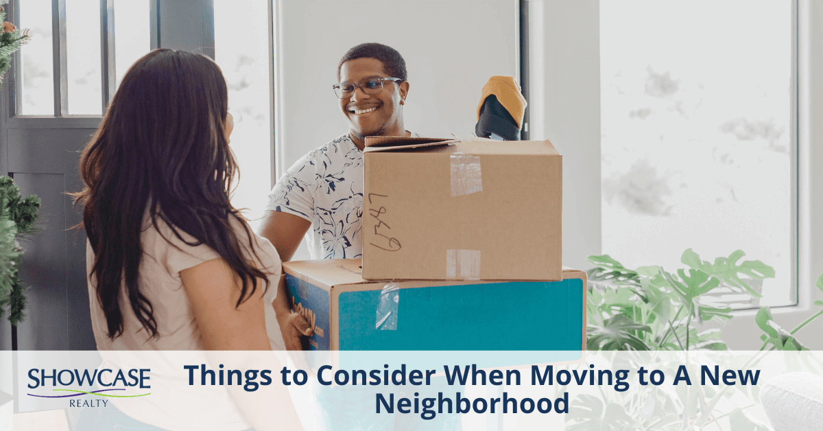 Moving to a New Neighborhood: Key Considerations